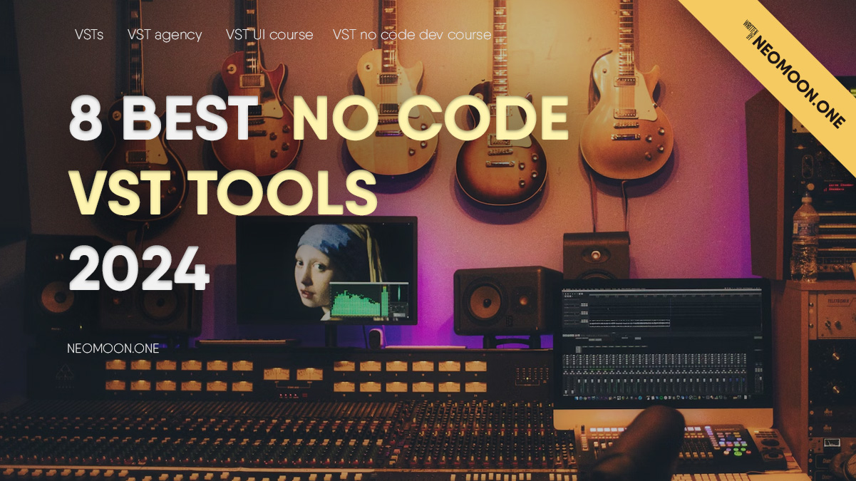 8 Best No Code VST Tools (2024)